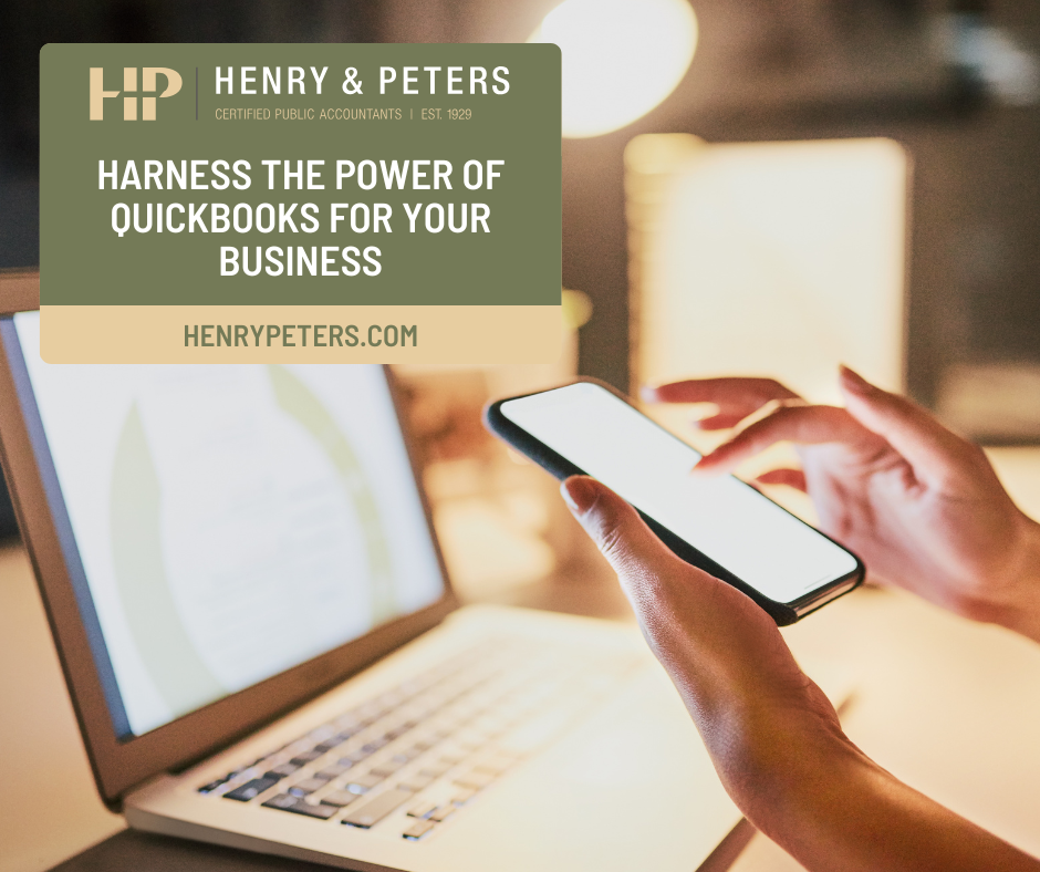 Harness the power of QuickBooks for your business - Henry & Peters ...