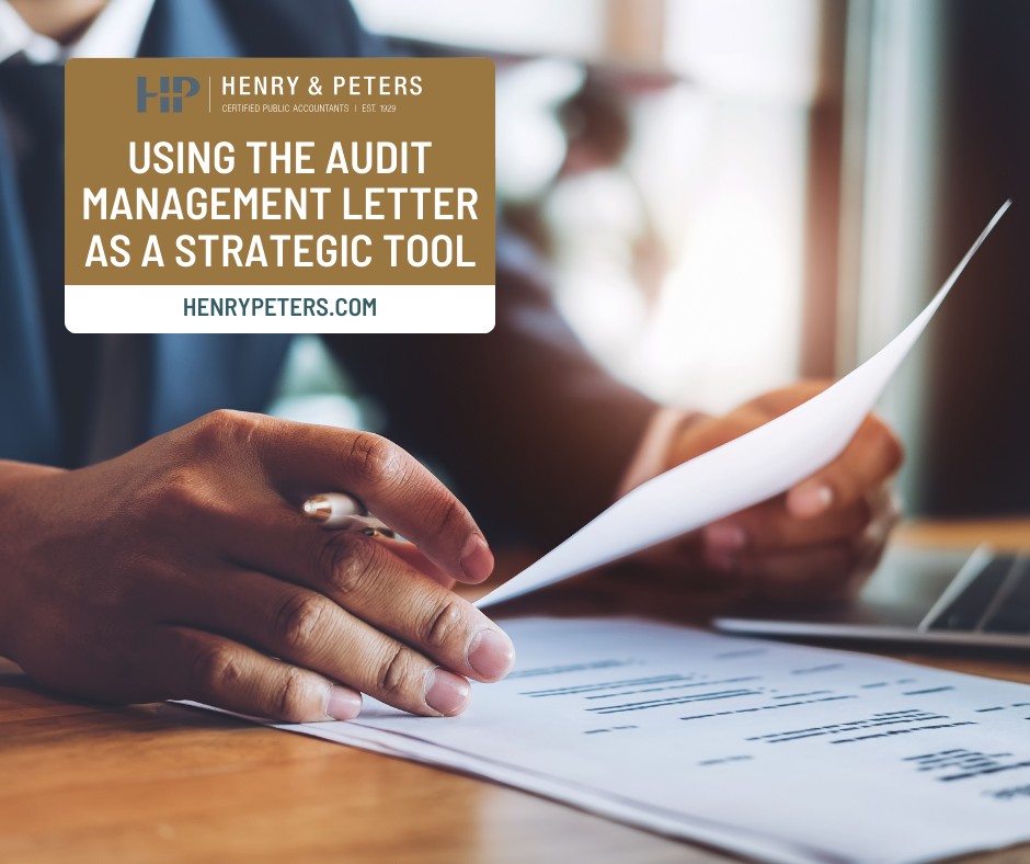 Using the audit management letter as a strategic tool - Henry & Peters ...